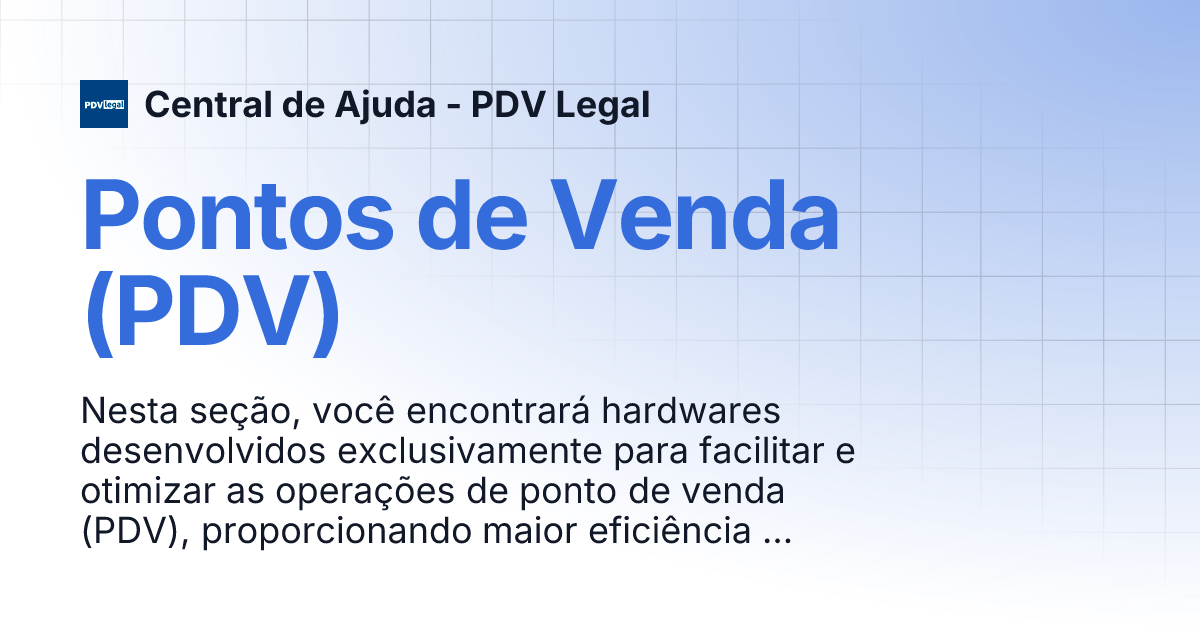 Pontos de Venda (PDV) | Central de Ajuda - PDV Legal